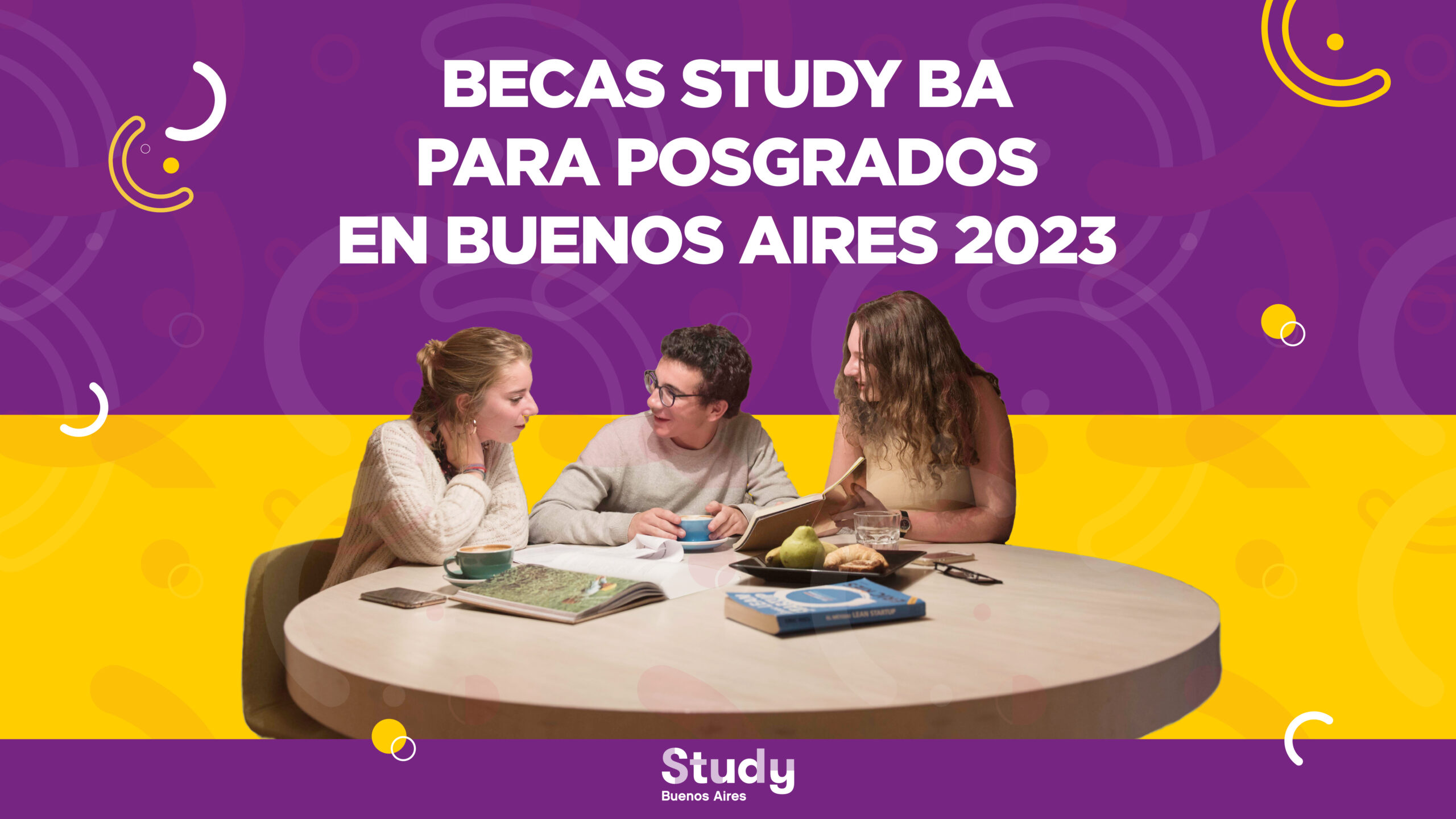 3° Edición Becas Study BA para posgrados en Buenos Aires 2023